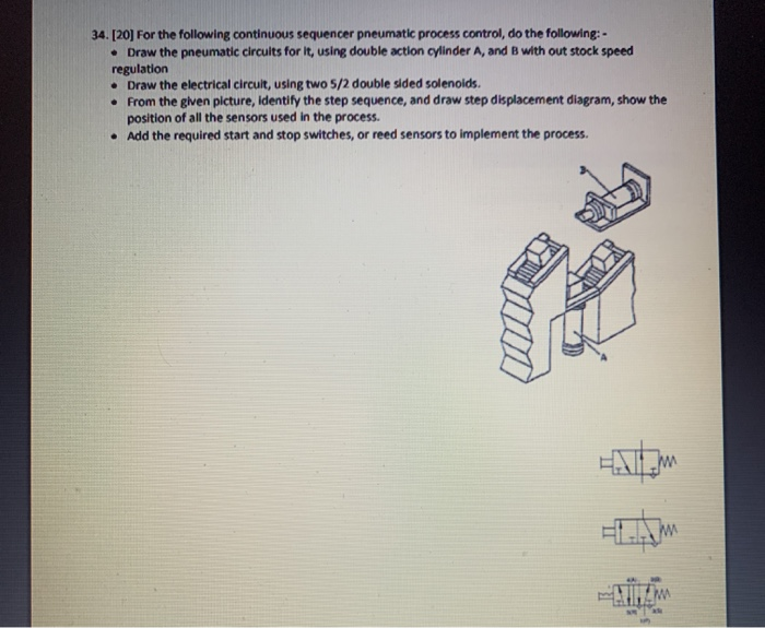 Solved 34. [20] For the following continuous sequencer | Chegg.com