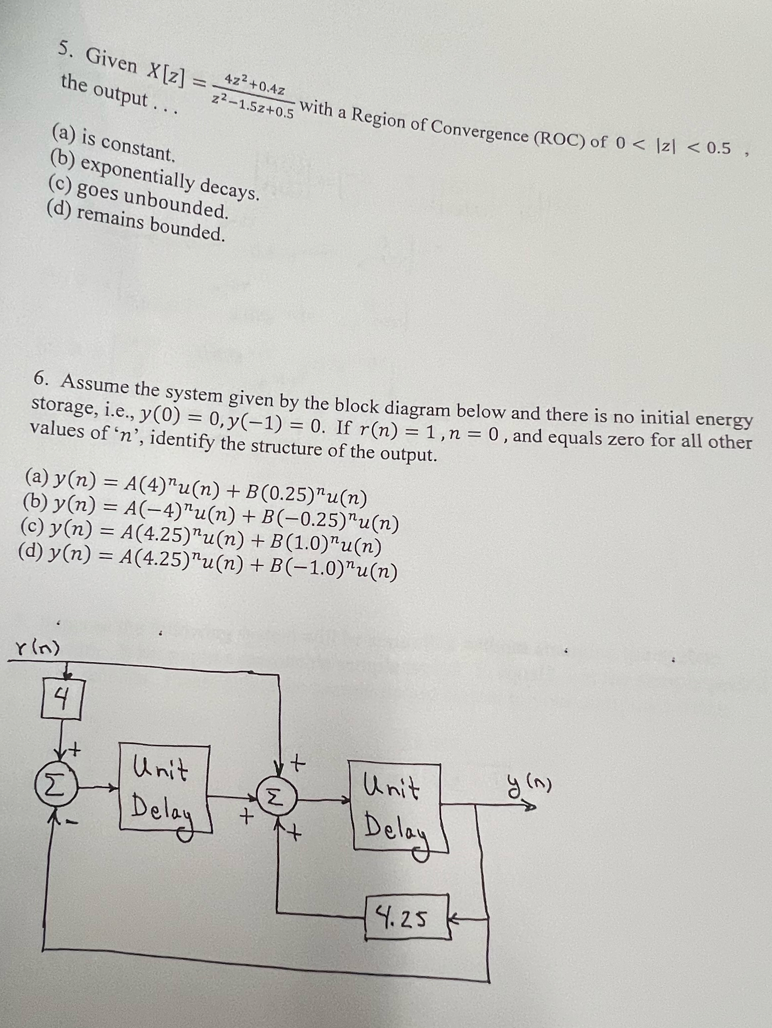 Solved Given x[z]=4z2+0.4zz2-1.5z+0.5 ﻿with a Region of | Chegg.com