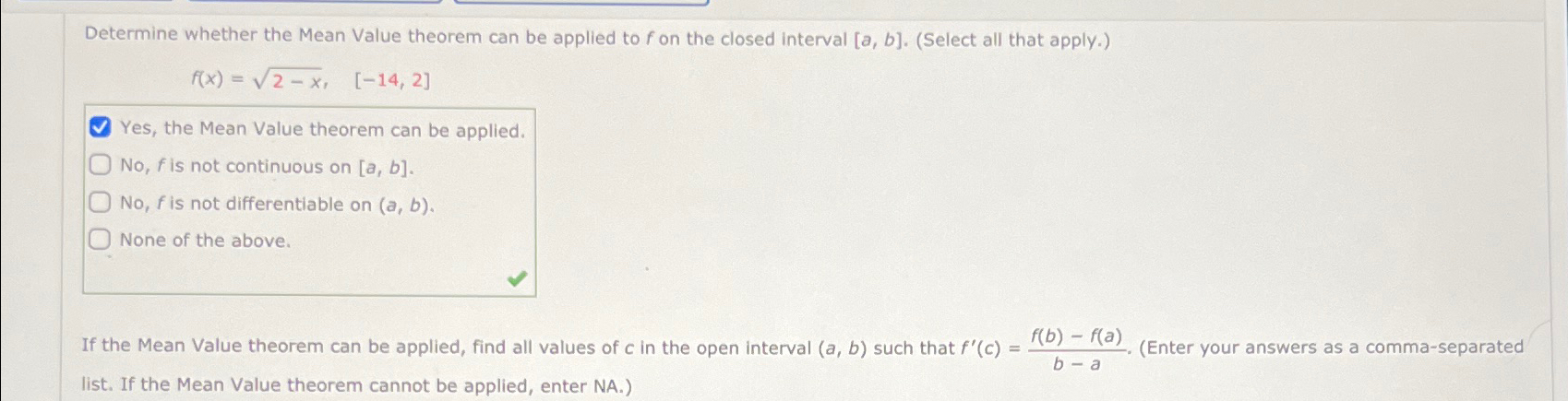 Solved Determine whether the Mean Value theorem can be | Chegg.com