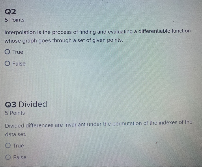 Solved Q2 5 Points Interpolation is the process of finding | Chegg.com