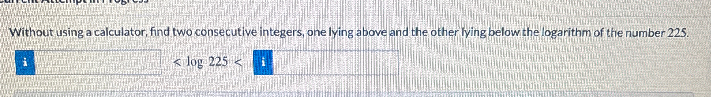 Solved Without using a calculator, find two consecutive | Chegg.com