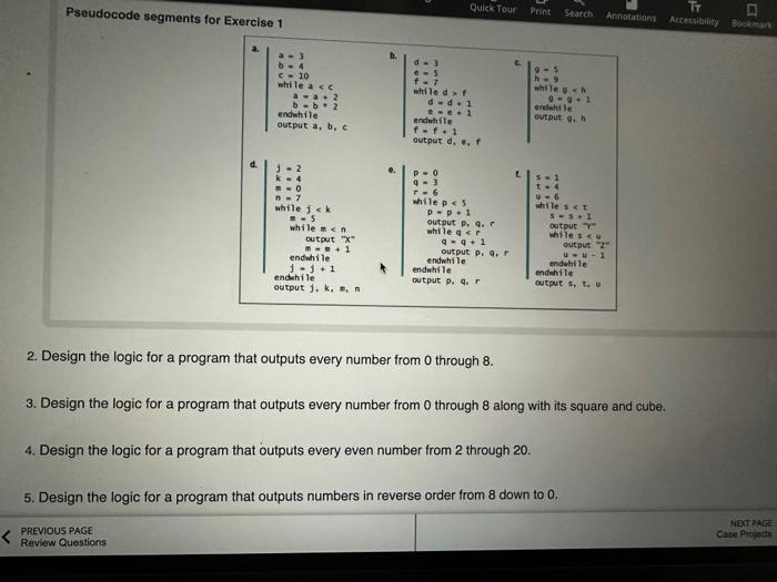 Solved Pseudocode segments for Exercise 1 2. Design the | Chegg.com