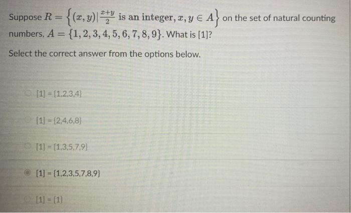 Solved Suppose R={(x,y)∣2x+y is an integer, x,y∈A} on the | Chegg.com