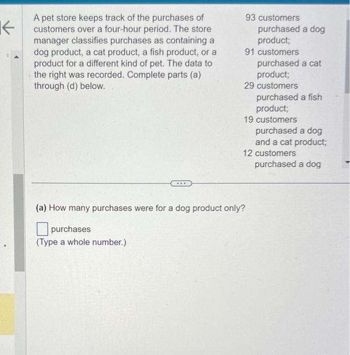 Solved (a) How many purchases were for a dog product only? | Chegg.com