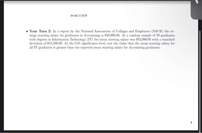 Solved - Your Turn 2: In a report by the National Asociation | Chegg.com