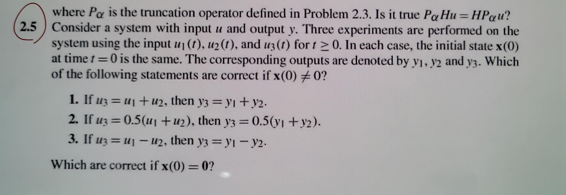 Solved where Pα is the truncation operator defined in | Chegg.com