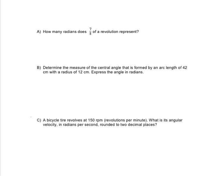 Solved A) How many radians does of a revolution represent? | Chegg.com