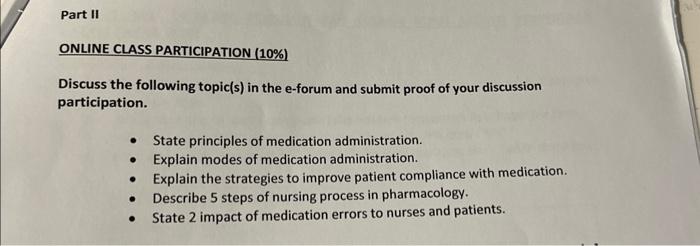 Solved ONLINE CLASS PARTICIPATION (10\%) Discuss the | Chegg.com