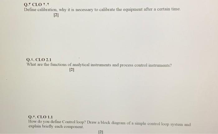 Solved Define calibration, why it is necessary to calibrate | Chegg.com