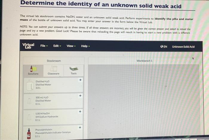 Solved Determine the identity of an unknown solid weak acid | Chegg.com
