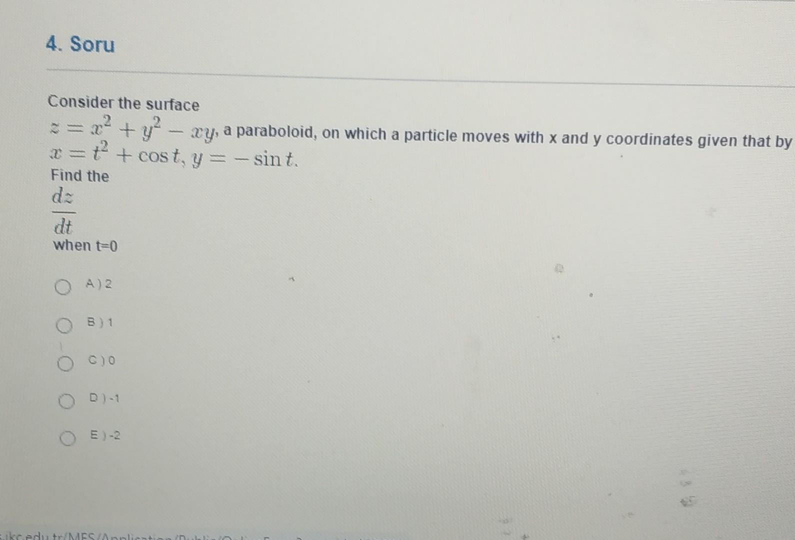 Solved 4. Soru Consider the suiface Find the de dt when ya | Chegg.com
