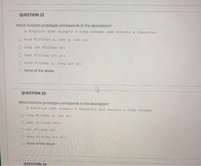 Solved QUESTION 22 Which function prototype corresponds to | Chegg.com