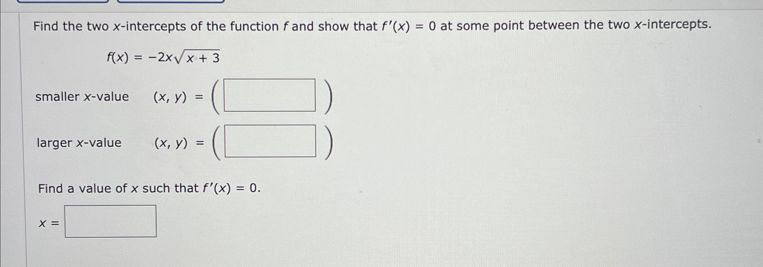 Solved Find the two x-intercepts of the function f ﻿and show | Chegg.com