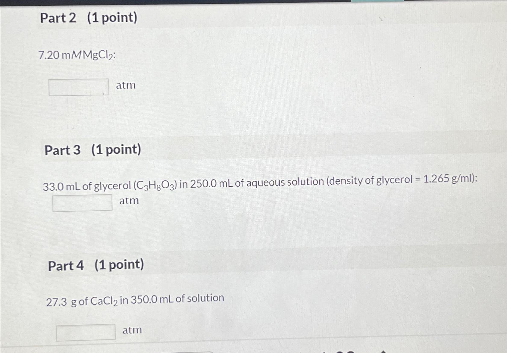 Solved Part 2 (1 point)\\n7.20mMMgCl_(2) :\\natm\\nPart 3 (1 | Chegg.com
