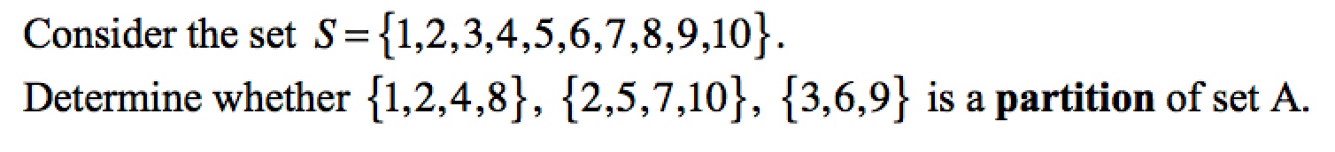 Solved Consider the set S={1,2,3,4,5,6,7,8,9,10}.Determine | Chegg.com
