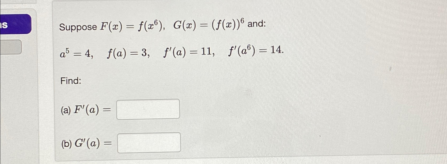 Solved Suppose F(x)=f(x6),G(x)=(f(x))6 | Chegg.com