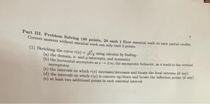 Solved Part III. Problem Solving (40 points, 20 each ) Show | Chegg.com