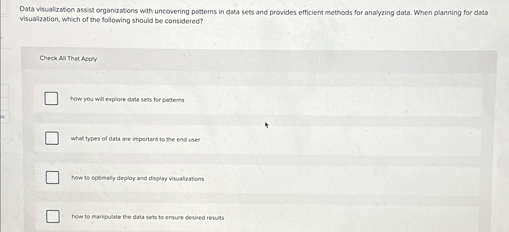 Solved Data visualization assist organizations with | Chegg.com