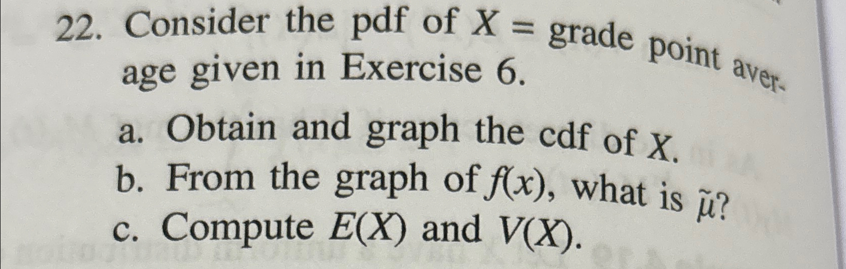 Solved Consider the pdf of x= ﻿grade point aver. age given | Chegg.com