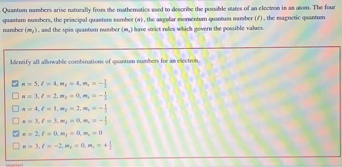 Solved Quantum numbers arise naturally from the mathematics | Chegg.com