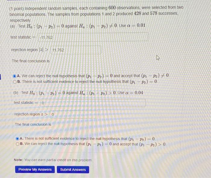 Solved (1 point) Independent random samples, each containing | Chegg.com