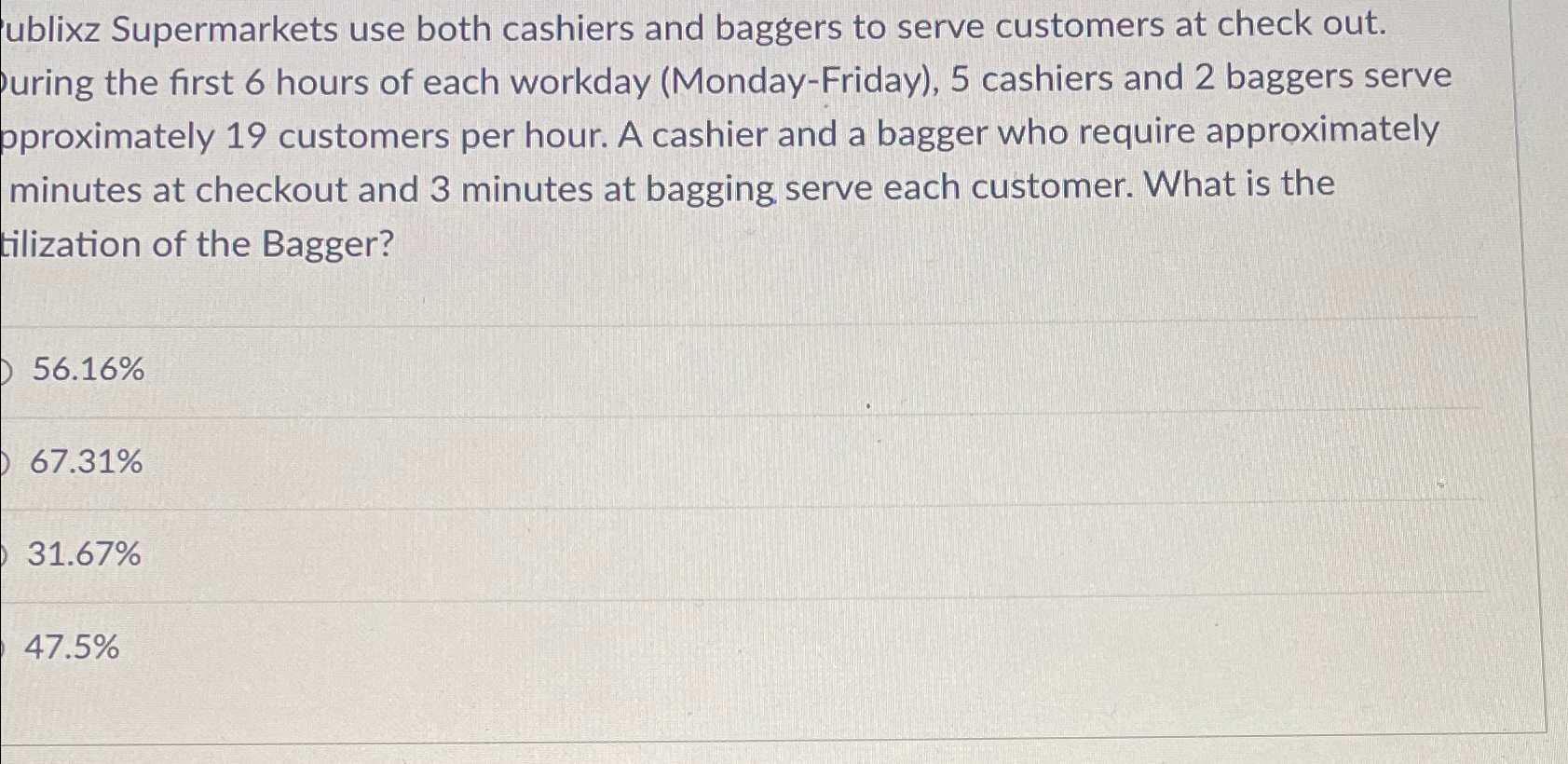 Solved ublixz Supermarkets use both cashiers and baggers to | Chegg.com