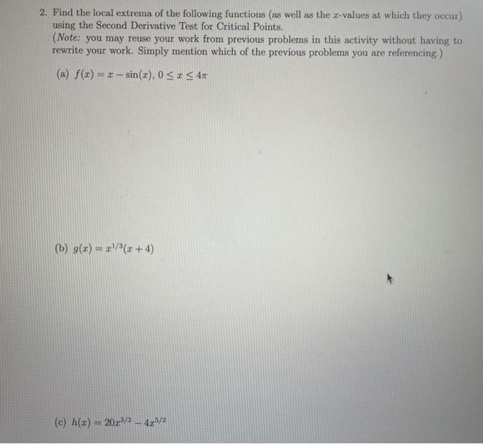 Solved 2. Find the local extrema of the following functions | Chegg.com