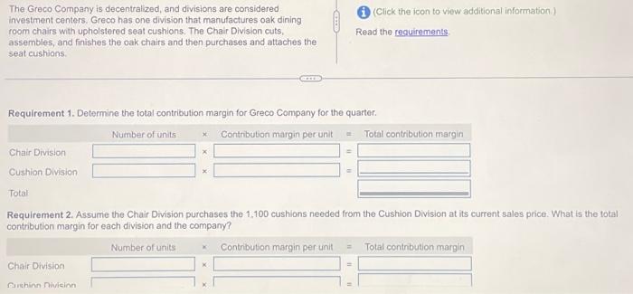 Solved The Greco Company is decentralized, and divisions are | Chegg.com