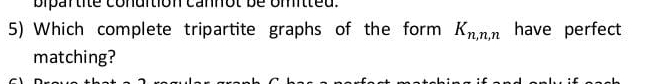 Which complete tripartite graphs of the form Kn,n,n | Chegg.com