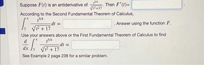 Solved 54 Suppose F(t) is an antiderivative of Then F'(t)= | Chegg.com