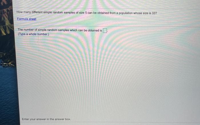 Solved How many different simple random samples of size 5 | Chegg.com