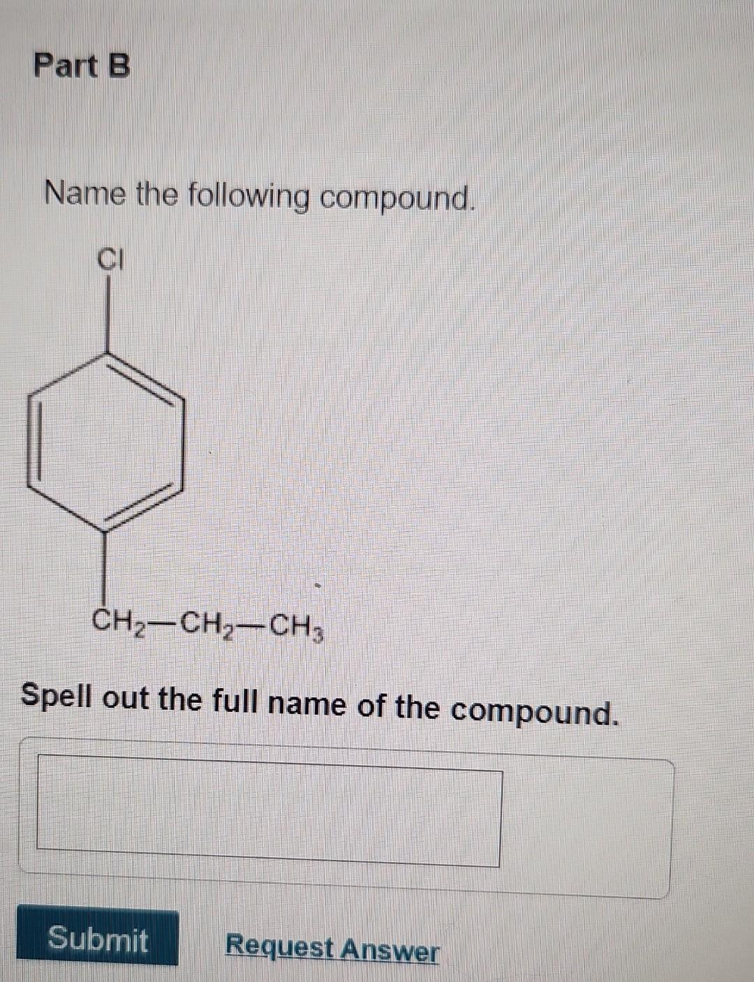 Solved Name the following compound. Spell out the full name | Chegg.com