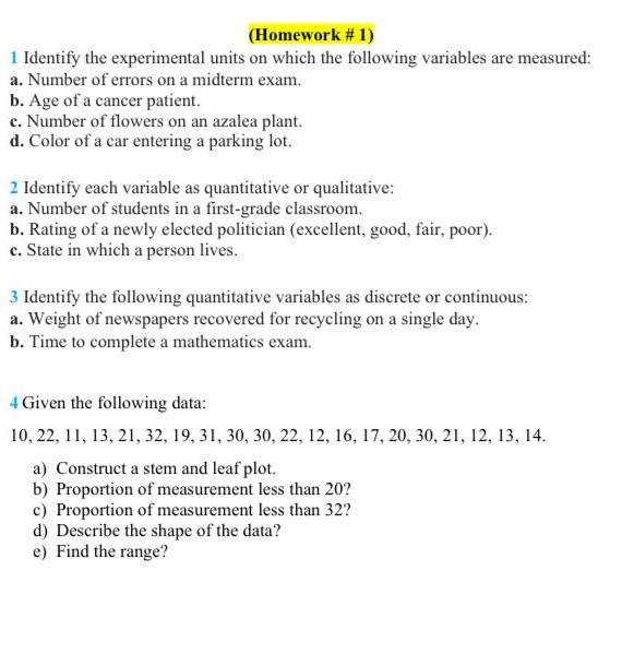 (Homework \# 1) 1 Identify the experimental units on | Chegg.com