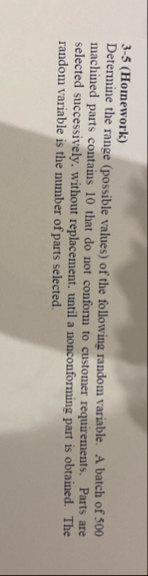 Solved 3-5 (Homework)Determine the range (possible values) | Chegg.com