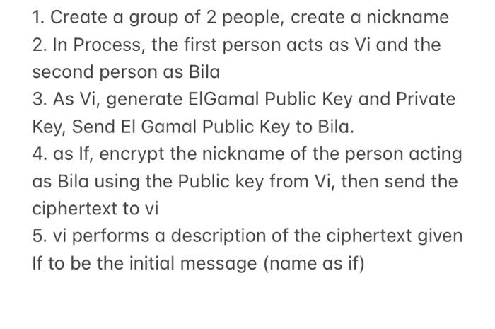 Solved cryptography ElGamal, please help me🙏🏻🙏🏻1. Create | Chegg.com