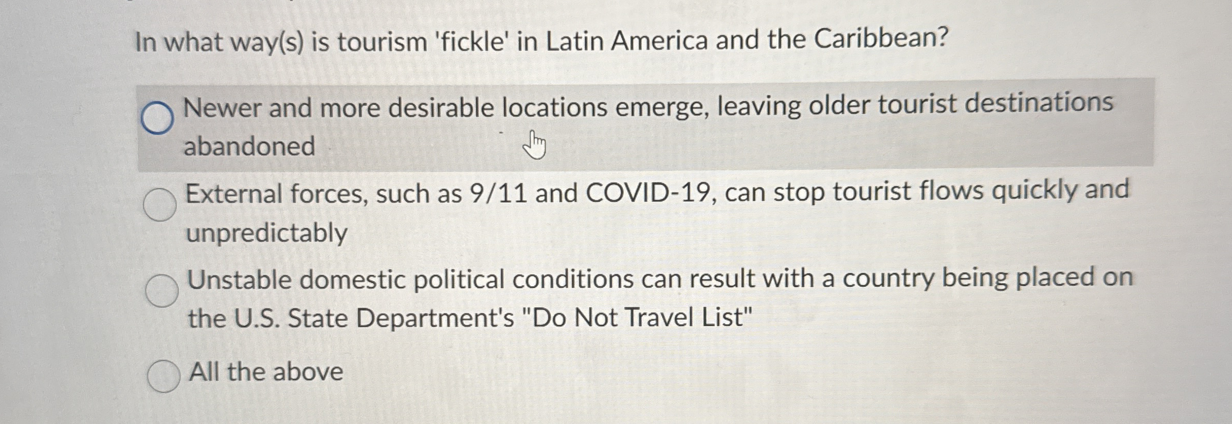 Solved by an EXPERT In what way(s) ﻿is tourism 'fickle' in Latin America | Chegg.com