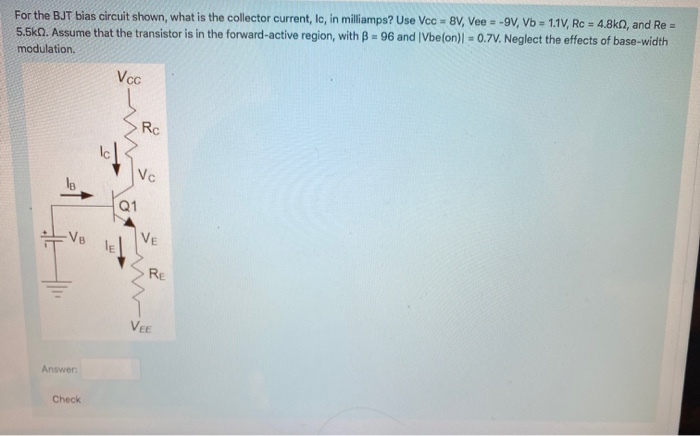 Solved For the BJT bias circuit shown, what is the collector | Chegg.com