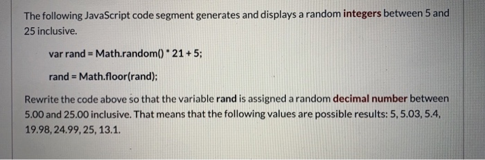 Solved The Following Javascript Code Segment Generates And 
