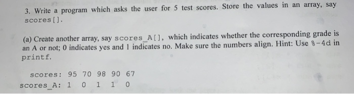 Solved 3. Write a program which asks the user for 5 test | Chegg.com