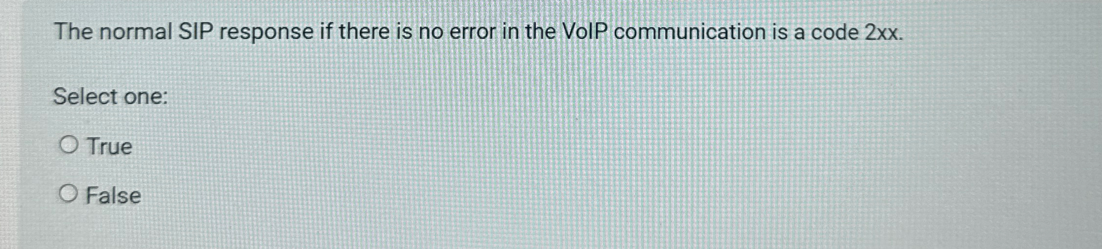 Solved The normal SIP response if there is no error in the | Chegg.com