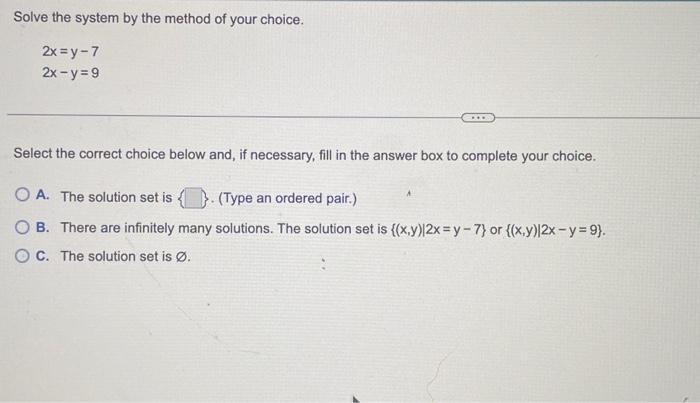 Solved Solve the system by the method of your choice. | Chegg.com