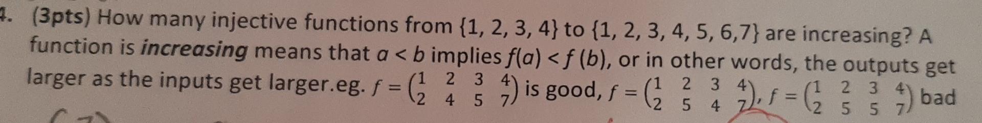 Solved (3pts) How many injective functions from {1,2,3,4} to | Chegg.com