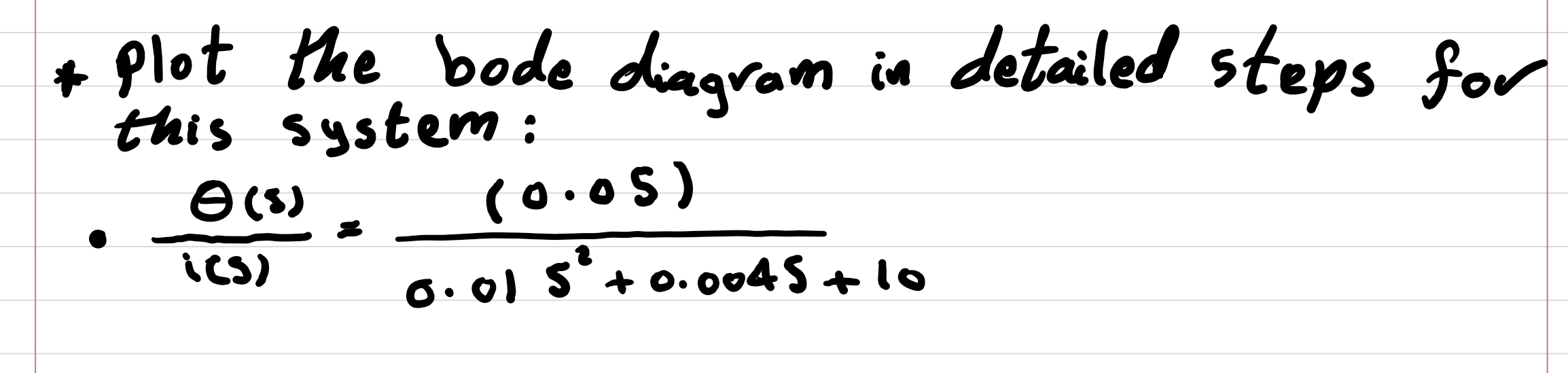 Plot the bode diagram in detailed steps forthis | Chegg.com
