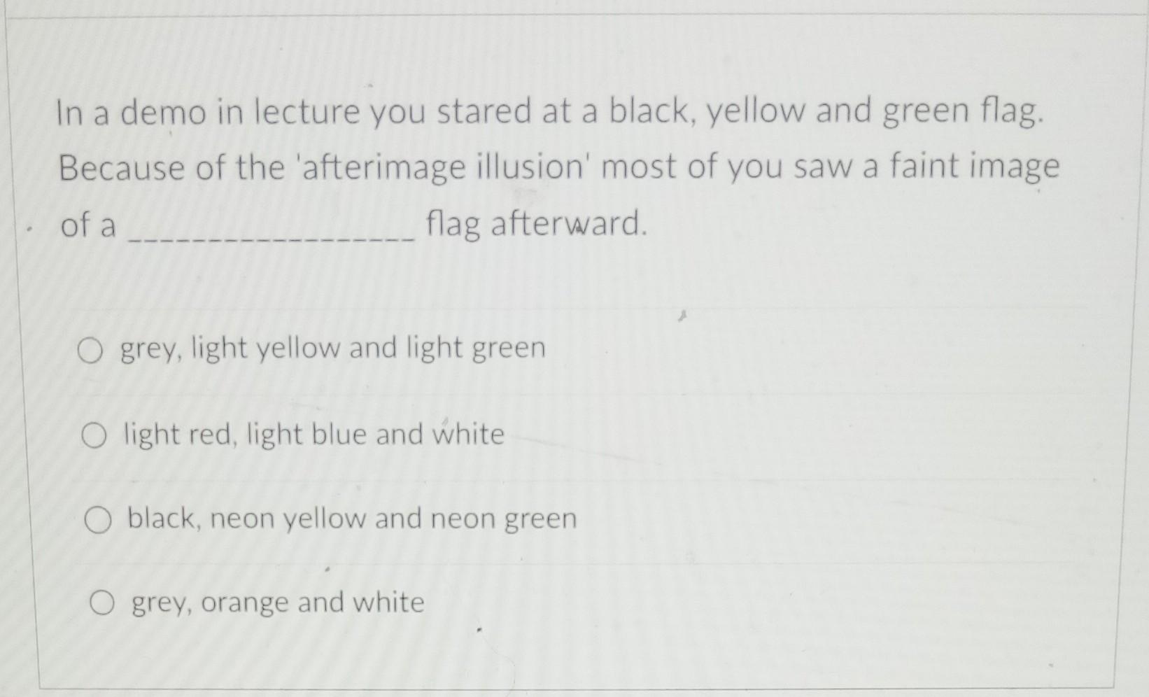 Solved In a demo in lecture you stared at a black, yellow | Chegg.com