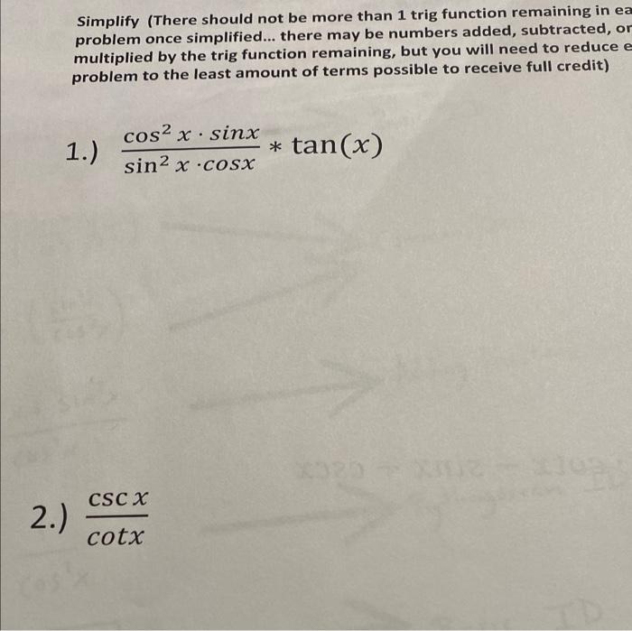 Solved Simplify (There should not be more than 1 trig | Chegg.com