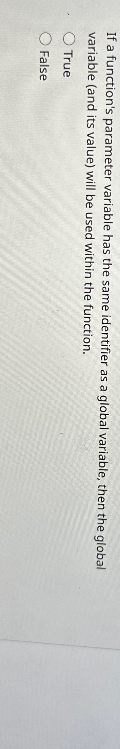 Solved If a function's parameter variable has the same | Chegg.com