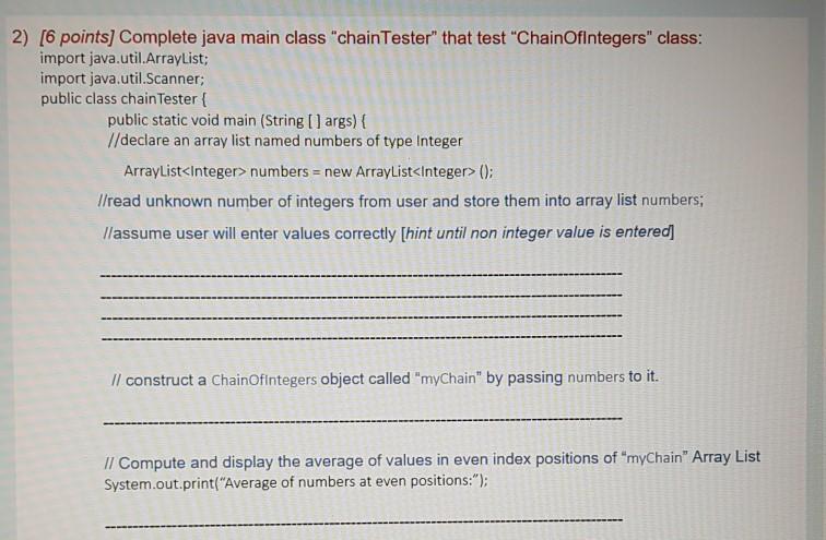 Solved 2 6 Points Complete Java Main Class Chain Tester 0143