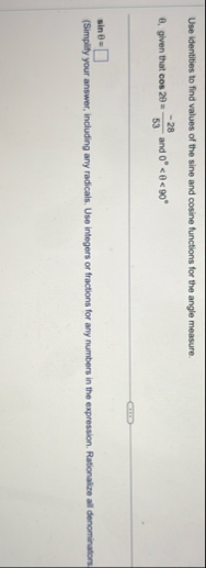 Solved Use identities to find values of the sine and cosine | Chegg.com