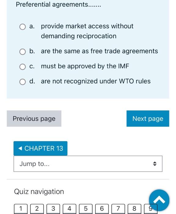 Solved Preferential agreements. a. provide market access | Chegg.com