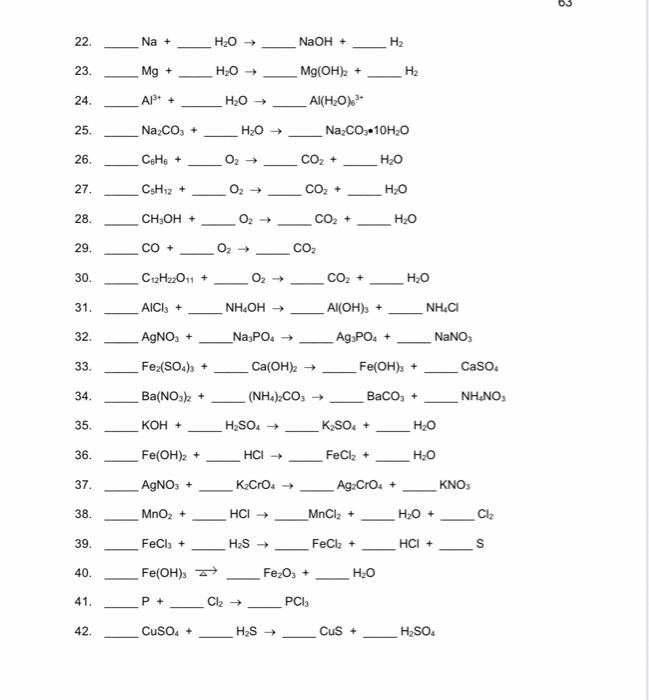 Solved 22. Na + H2O → NaOH + H2 23. Mg + HO H2 Mg(OH)2 + | Chegg.com